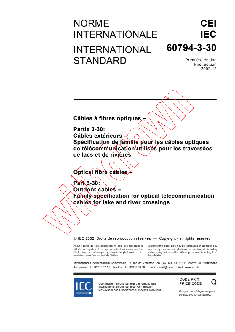 IEC 60794-3-30:2002 - Optical fibre cables - Part 3-30: Outdoor cables - Family specification for