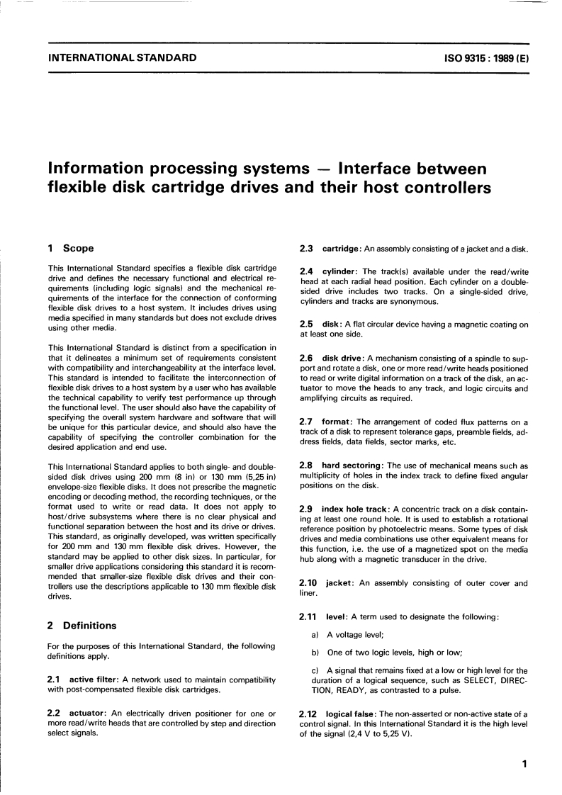 ISO 9315:1989 - Information processing systems - Interface between flexible disk cartridge drives
