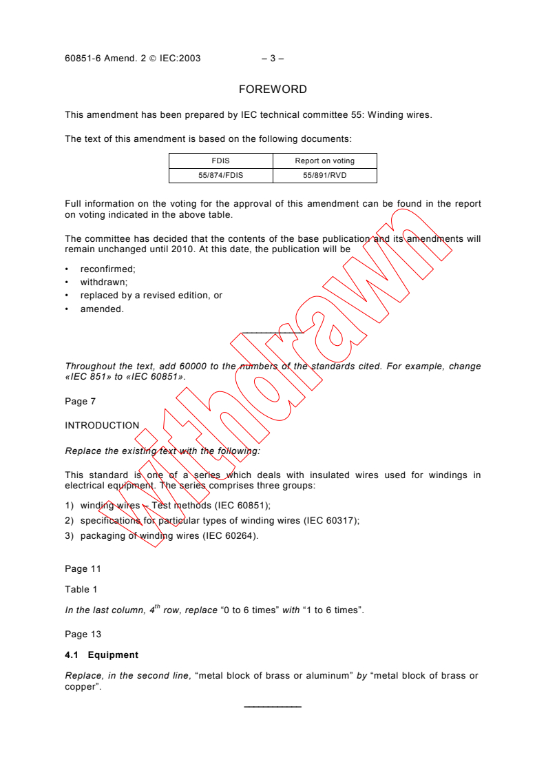 IEC 60851-6:1996/AMD2:2003 - Amendment 2 - Winding wires - Test methods ... IEC 60851-6:1996/AMD2:2003 - Amendment 2 - Winding wires - Test methods ...