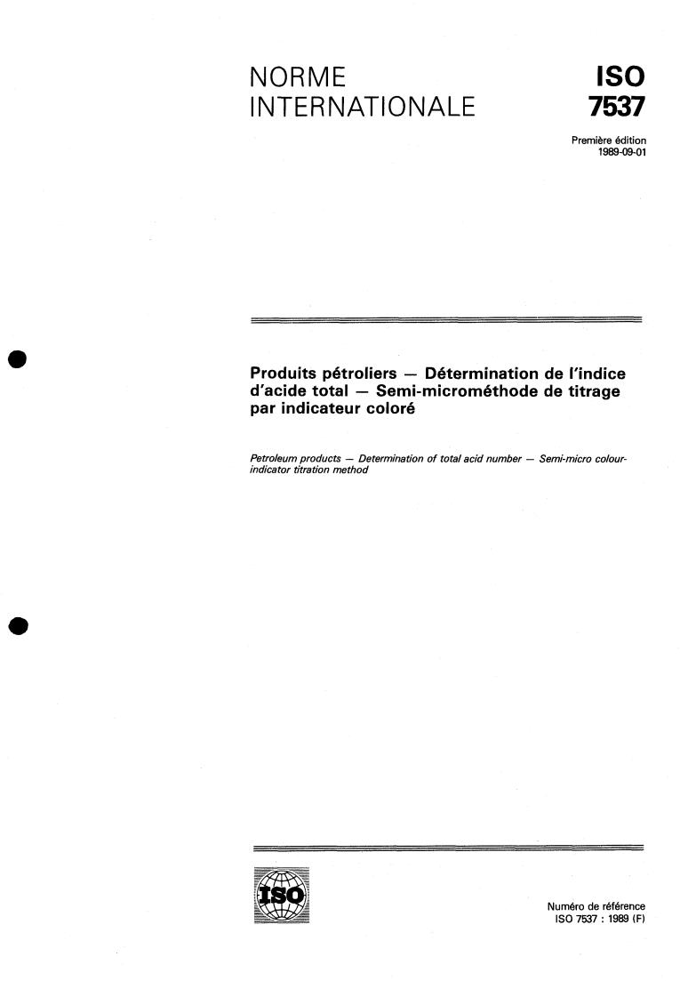ISO 7537:1989 - Petroleum products — Determination of total acid number — Semi-micro
