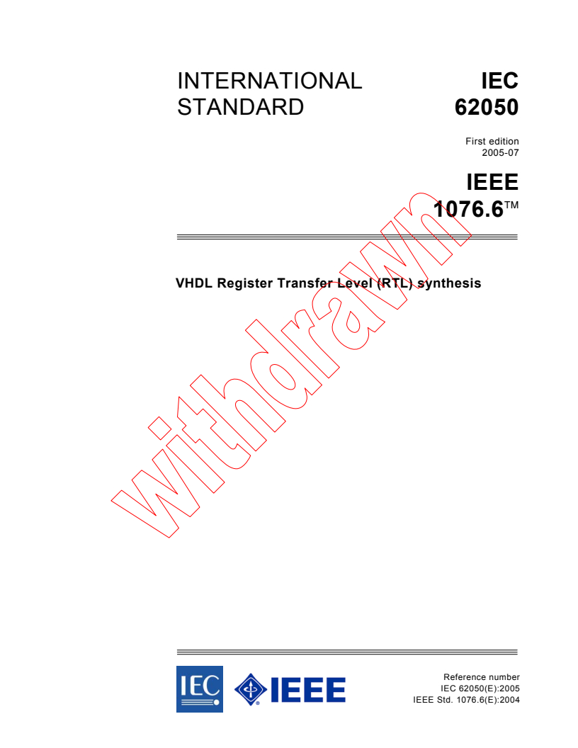 IEC 62050:2005 - VHDL Register Transfer Level (RTL) synthesis