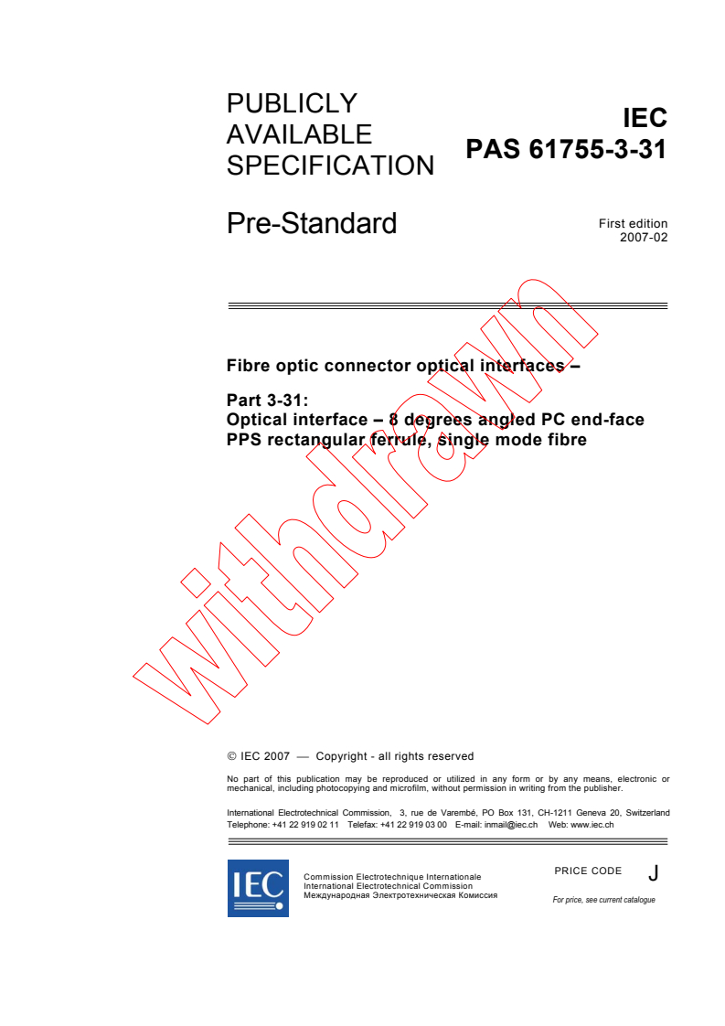 IEC PAS 61755-3-31:2007 - Fibre optic connector optical interfaces ...