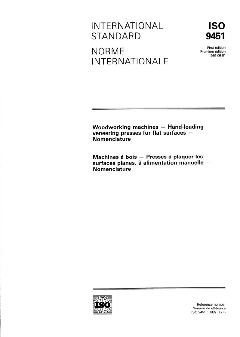 ISO 9451:1989 - Woodworking machines — Hand-loading veneering presses for flat surfaces