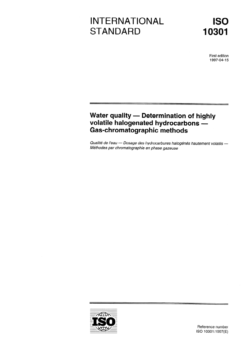 ISO 10301:1997 - Water quality — Determination of highly volatile halogenated hydrocarbons
