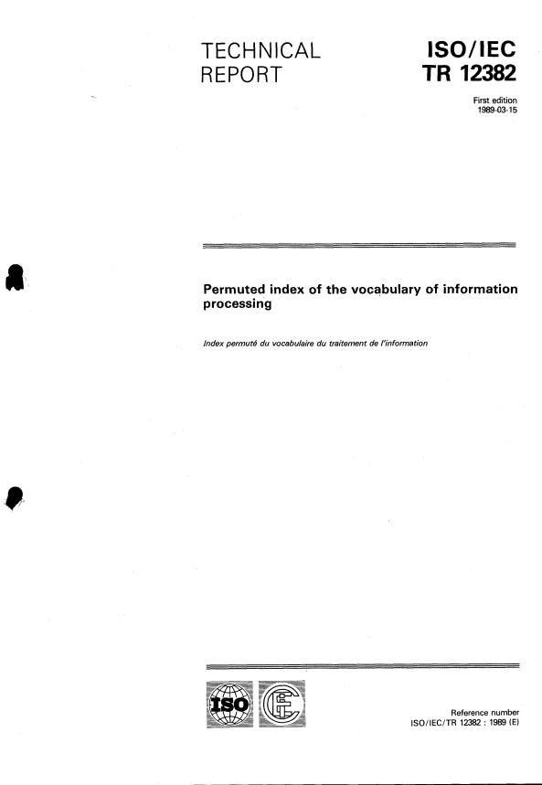 ISO/IEC TR 12382:1989 - Permuted index of the vocabulary of information processing