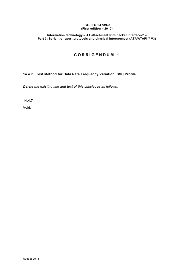 ISO/IEC 24739-3:2010/COR1:2013 - Corrigendum 1 - Information technology - AT attachment with packet