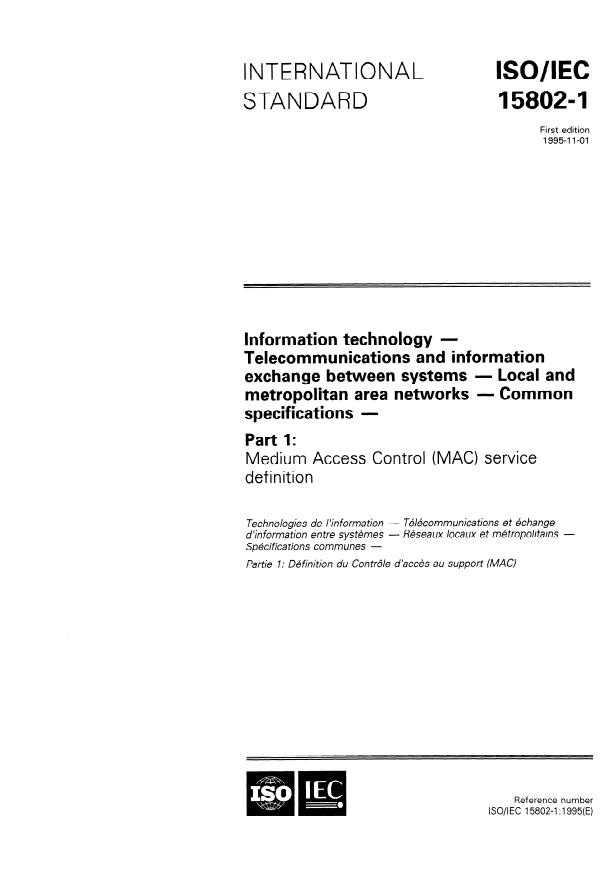ISO/IEC 15802-1:1995 - Information technology — Telecommunications and information exchange between
