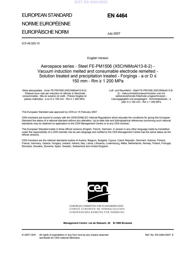 EN 4464:2007 - Aerospace series - Steel FE-PM1506 (X5CrNiMoAl13-8-2 ...