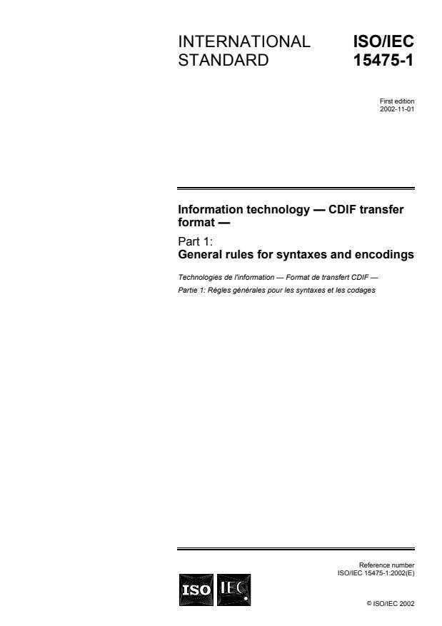 ISO/IEC 15475-1:2002 - Information technology — CDIF transfer format — Part 1: General rules for