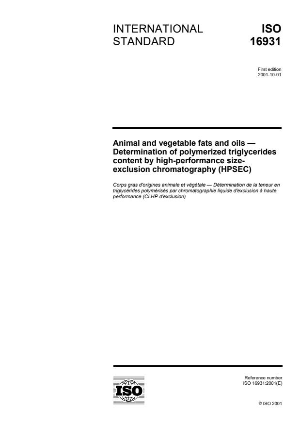 ISO 16931:2001 - Animal and vegetable fats and oils — Determination of polymerized triglycerides by