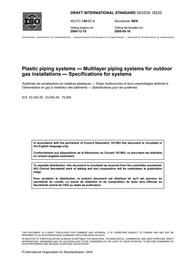 ISO/DIS 18225 - Plastic piping systems -- Multilayer pipe systems for outdoor gas installations