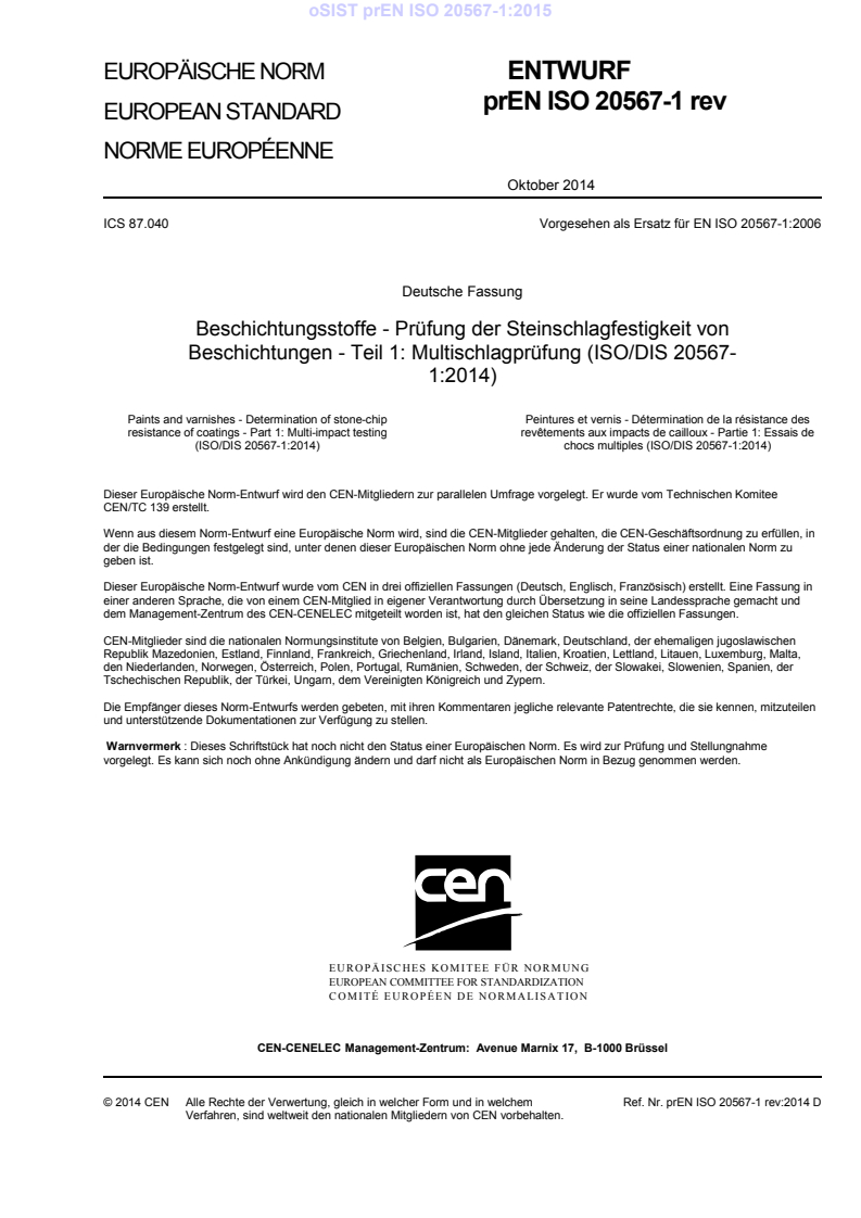 EN ISO 20567-1:2017 - Paints and varnishes - Determination of stone-chip resistance of coatings