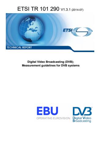 ETSI TR 101 290 V1.3.1 (2014-07) - Digital Video Broadcasting (DVB ...