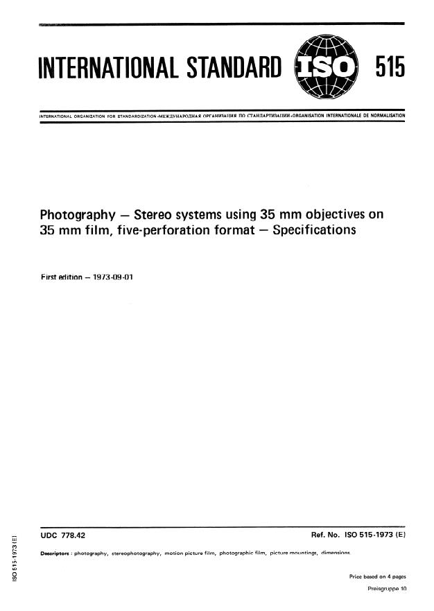 ISO 515:1973 - Photography — Stereo systems using 35 mm objectives on 35 mm film, five-perforation