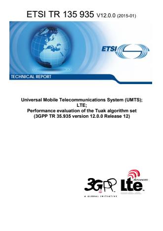 ETSI TR 135 935 V12.0.0 (2015-01) - Universal Mobile Telecommunications System (UMTS); LTE;