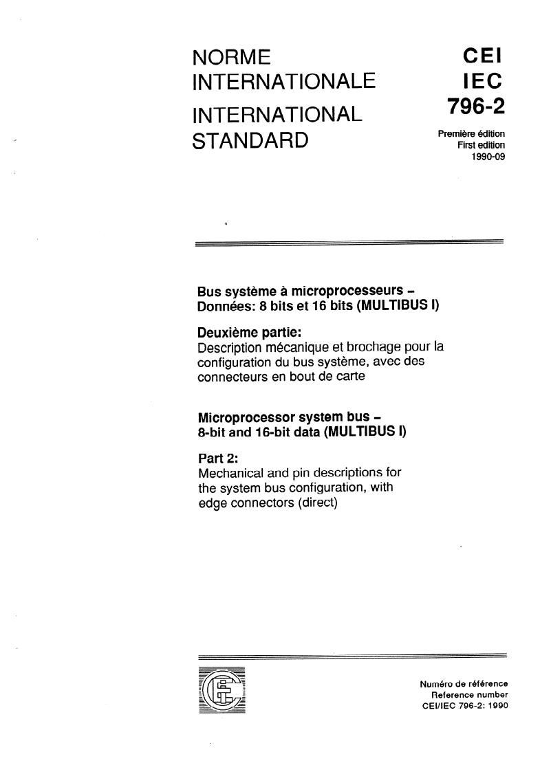 IEC 796-2:1990 - Microprocessor system bus — 8-bit and 16-bit data (MULTIBUS I) — Part 2: Mechanical