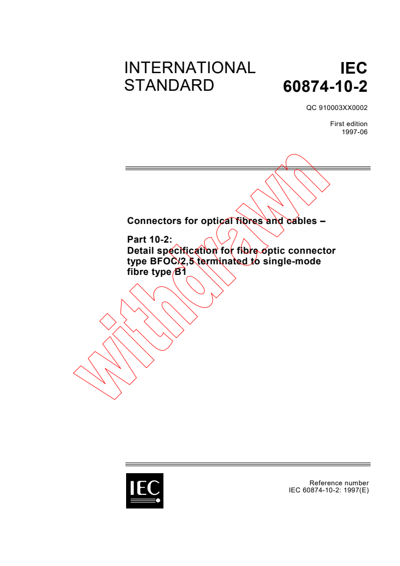 IEC 60874-10-2:1997 - Connectors for optical fibres and cables - Part ...