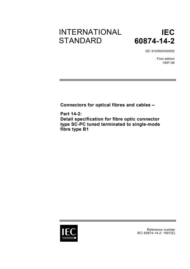 IEC 60874-14-2:1997 - Connectors for optical fibres and cables - Part ...