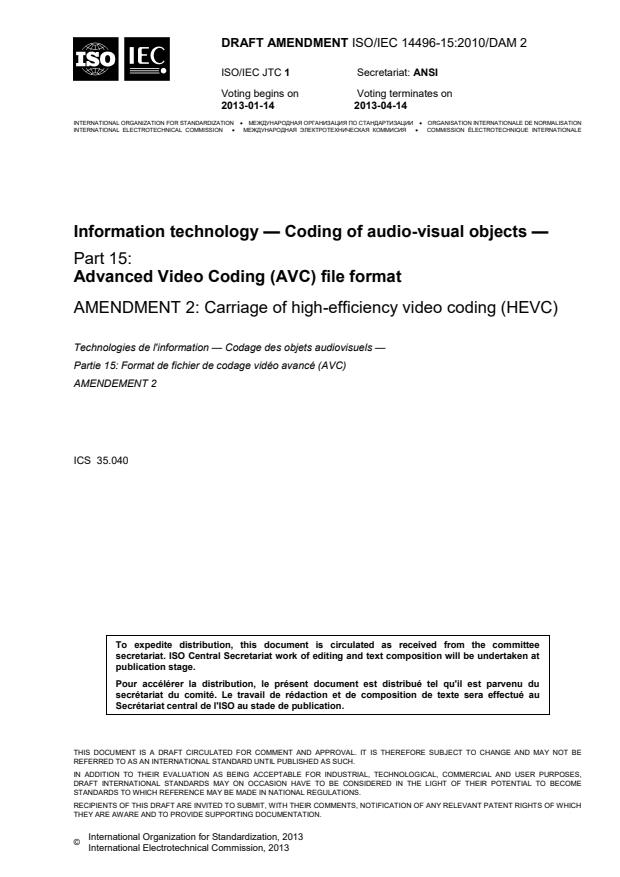 ISO/IEC 14496-15:2010/DAmd 2 - Carriage of high-efficiency video coding (HEVC)