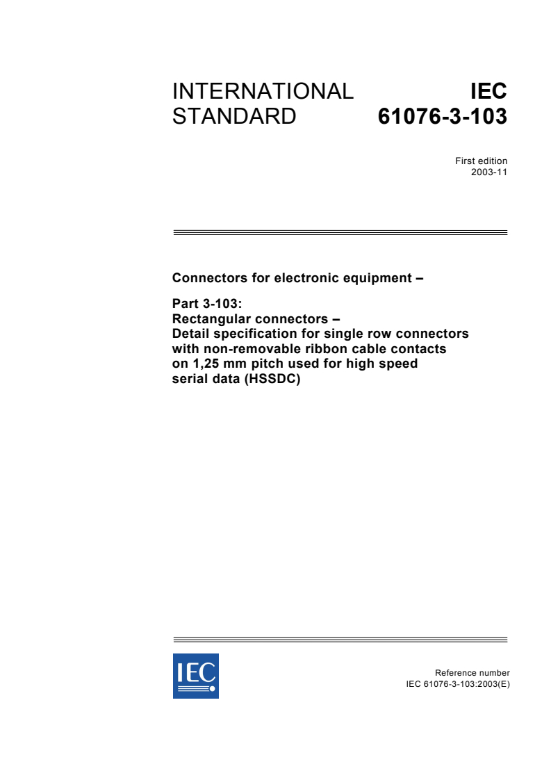 IEC 61076-3-103:2003 - Connectors for electronic equipment - Part 3-103 ...