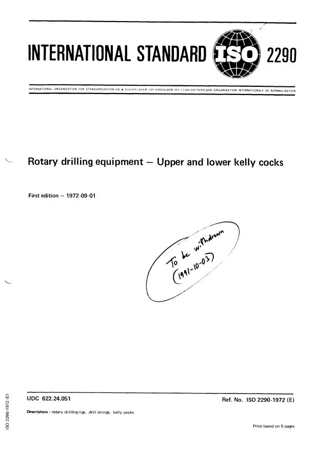 ISO 2290:1972 - Rotary drilling equipment — Upper and lower Kelly cocks