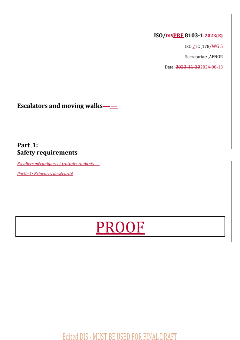 ISO/PRF 8103-1 - Escalators and moving walks — Part 1: Safety requirements
