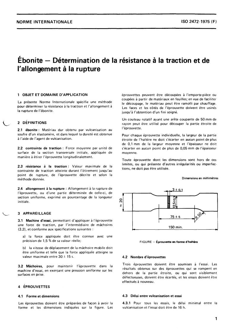 ISO 2472:1975 - Ebonite — Determination of tensile strength and elongation at break