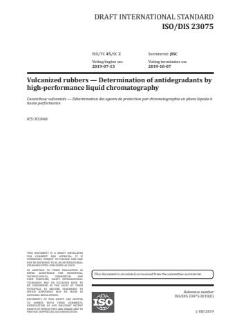 ISO/FDIS 23075 - Vulcanized rubbers -- Determination of antidegradants by high-performance liquid
