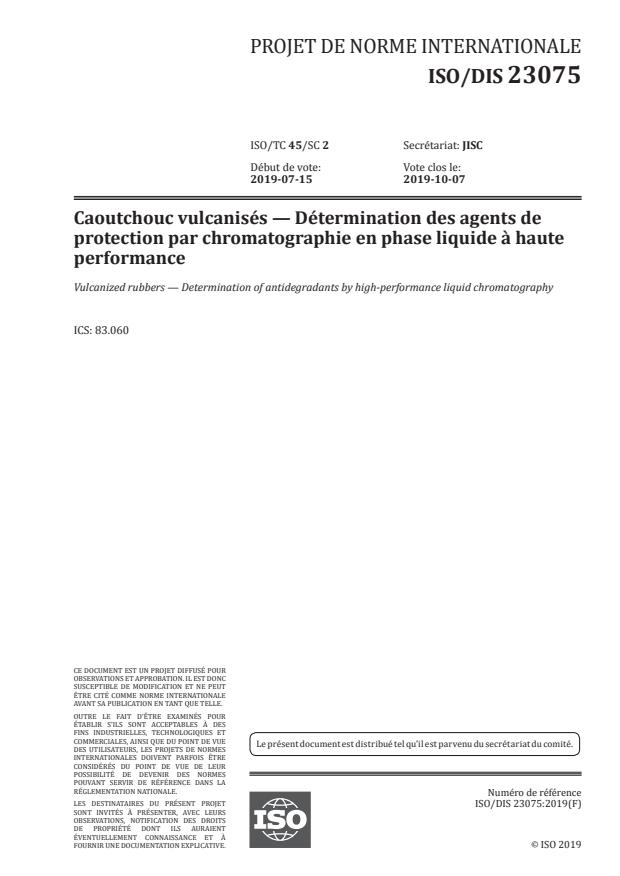 ISO/FDIS 23075 - Vulcanized rubbers -- Determination of antidegradants by high-performance liquid