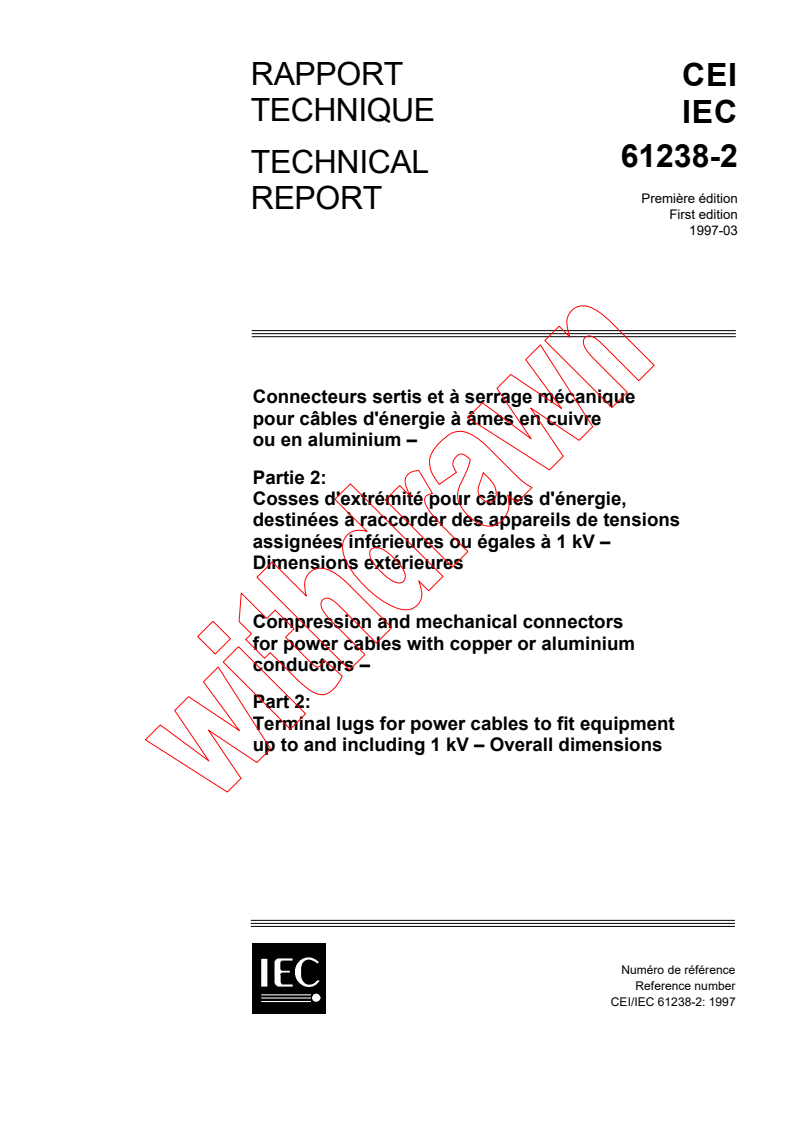 IEC TS 61238-2:1997 - Compression and mechanical connectors for power cables with copper or