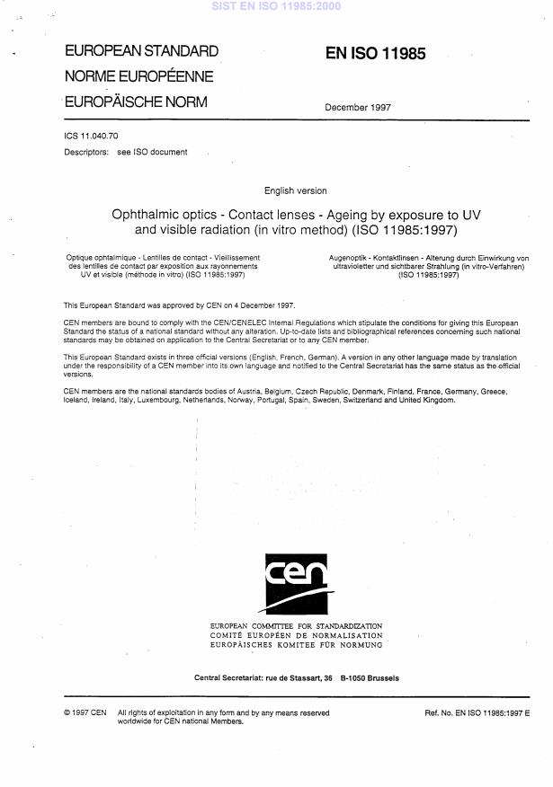 EN ISO 11985:1997 - Ophthalmic optics - Contact lenses - Ageing by exposure to UV and visible