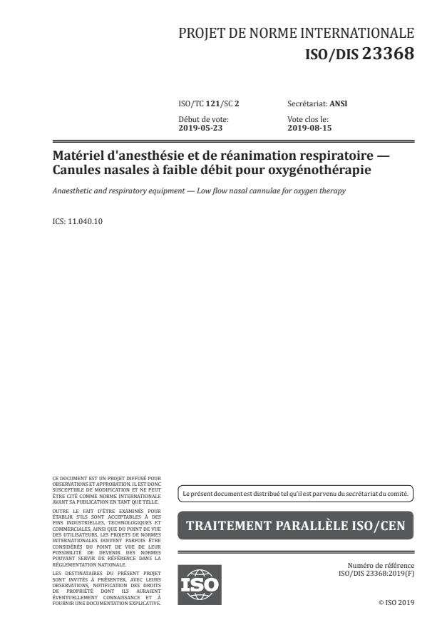 ISO/DIS 23368 - Anaesthetic and respiratory equipment -- Low flow nasal cannulae for oxygen therapy