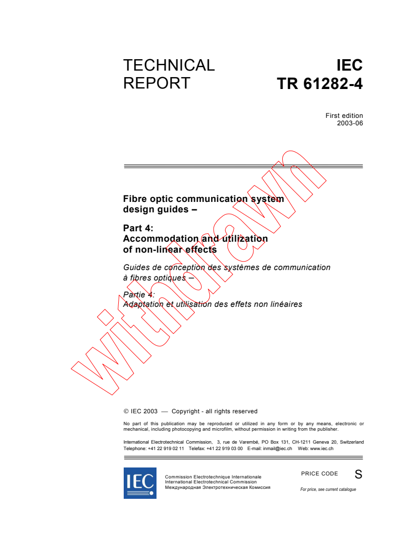IEC TR 61282-4:2003 - Fibre optic communication system design guides - Part 4: Accommodation and