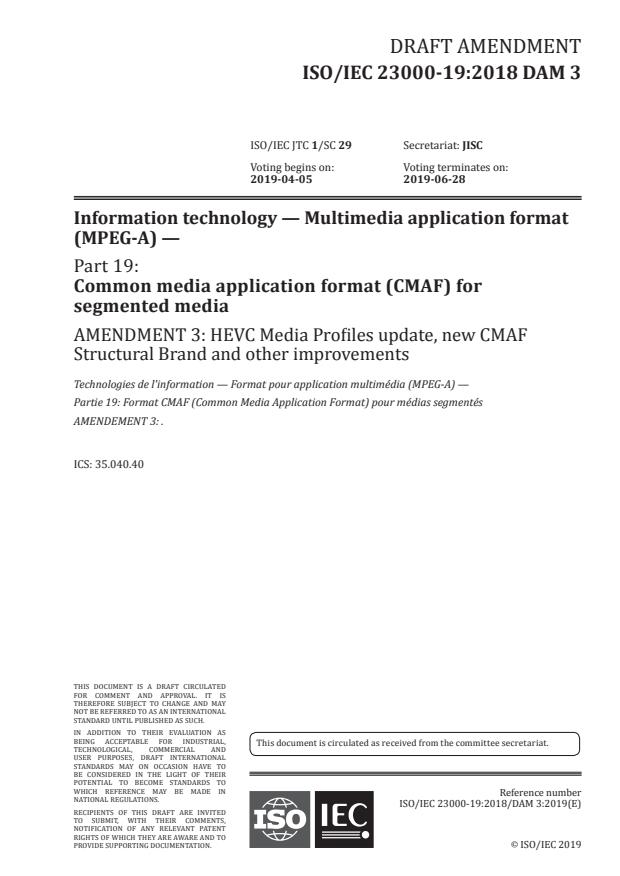 ISO/IEC 23000-19:2018/DAmd 3 - HEVC Media Profiles update, new CMAF Structural Brand and other