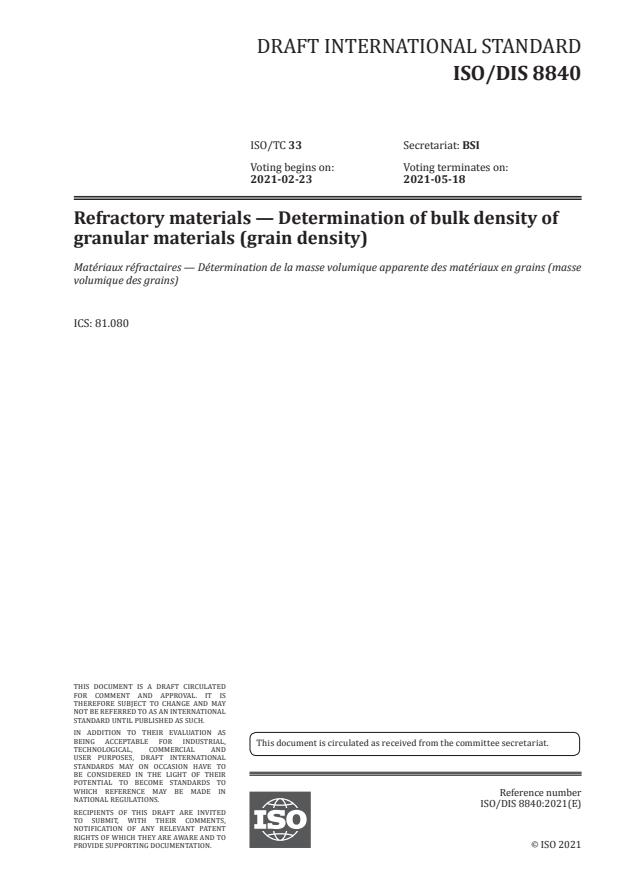 ISO/DIS 8840 - Refractory materials -- Determination of bulk density of granular materials (grain