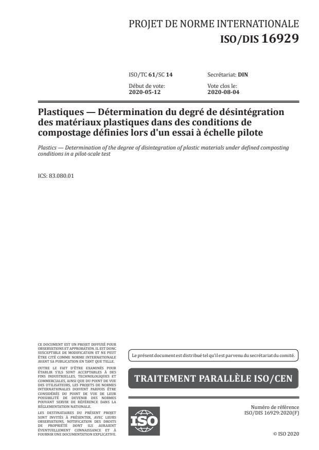 ISO/FDIS 16929 - Plastics -- Determination of the degree of disintegration of plastic materials