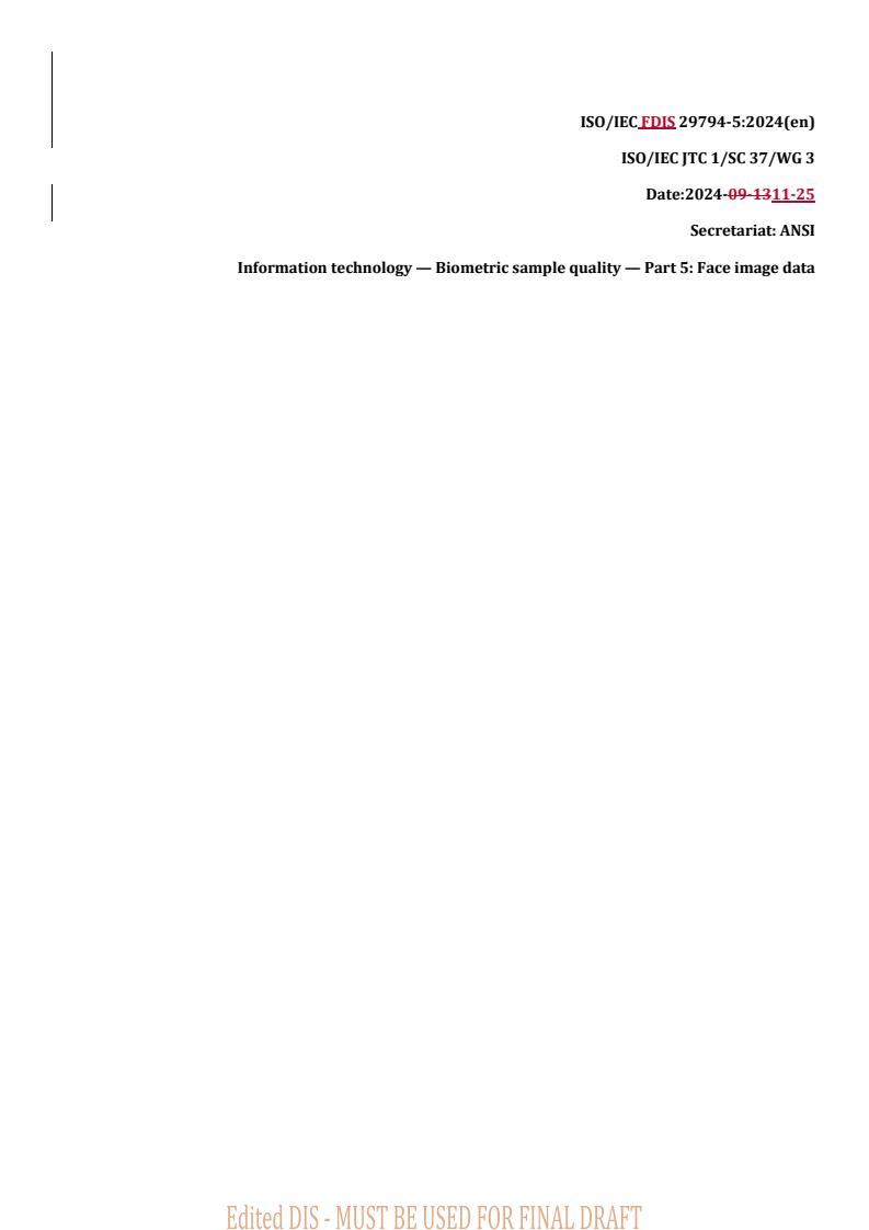 ISO/IEC 29794-5 - Information technology — Biometric sample quality — Part 5: Face image data