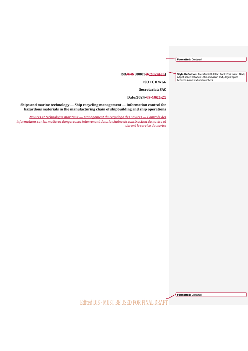 ISO 30005 - Ships and marine technology — Ship recycling management — Information control for