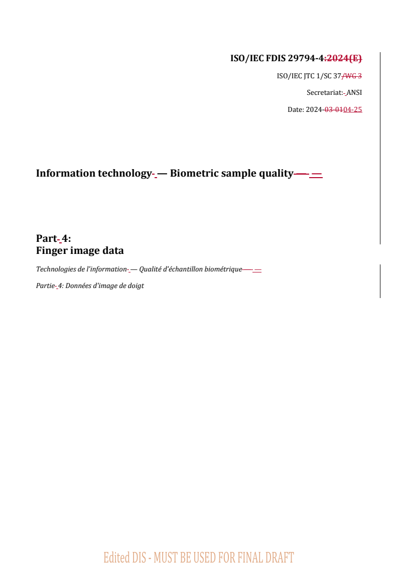 ISO/IEC FDIS 29794-4 - Information technology — Biometric sample quality — Part 4: Finger image data
