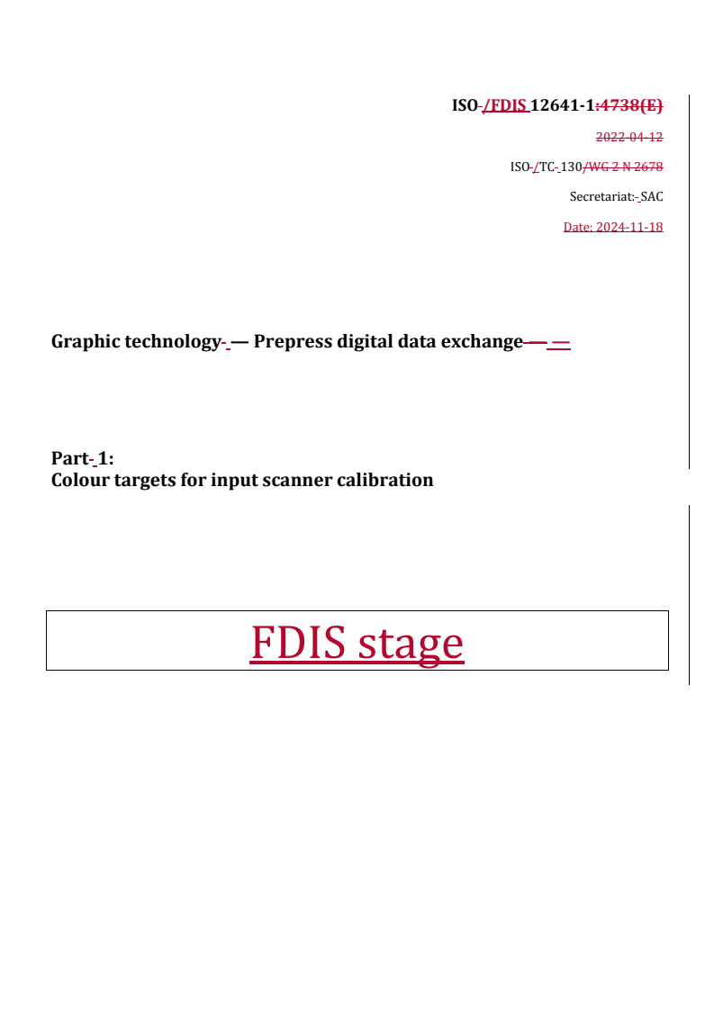 ISO/FDIS 12641-1 - Graphic technology — Prepress digital data exchange — Part 1: Colour targets for