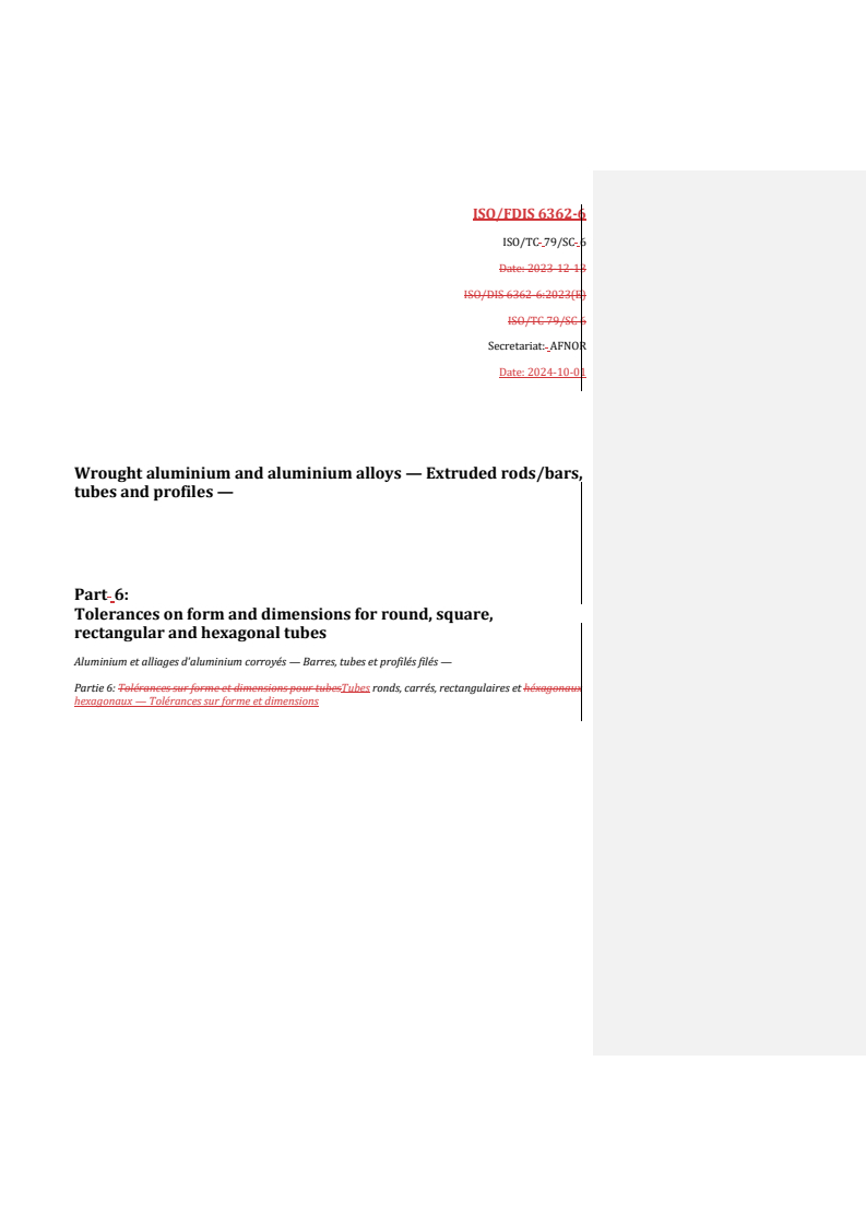 ISO/FDIS 6362-6 - Wrought aluminium and aluminium alloys — Extruded ...