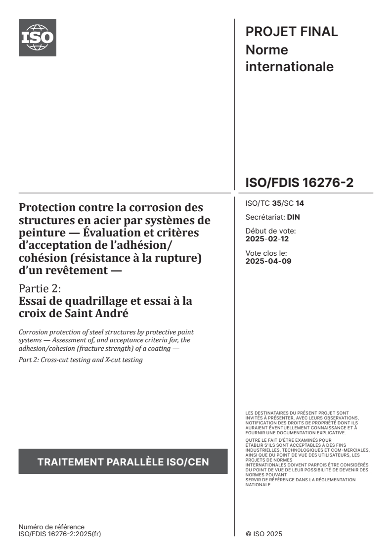 ISO/FDIS 16276-2 - Corrosion protection of steel structures by protective paint systems — Assessment