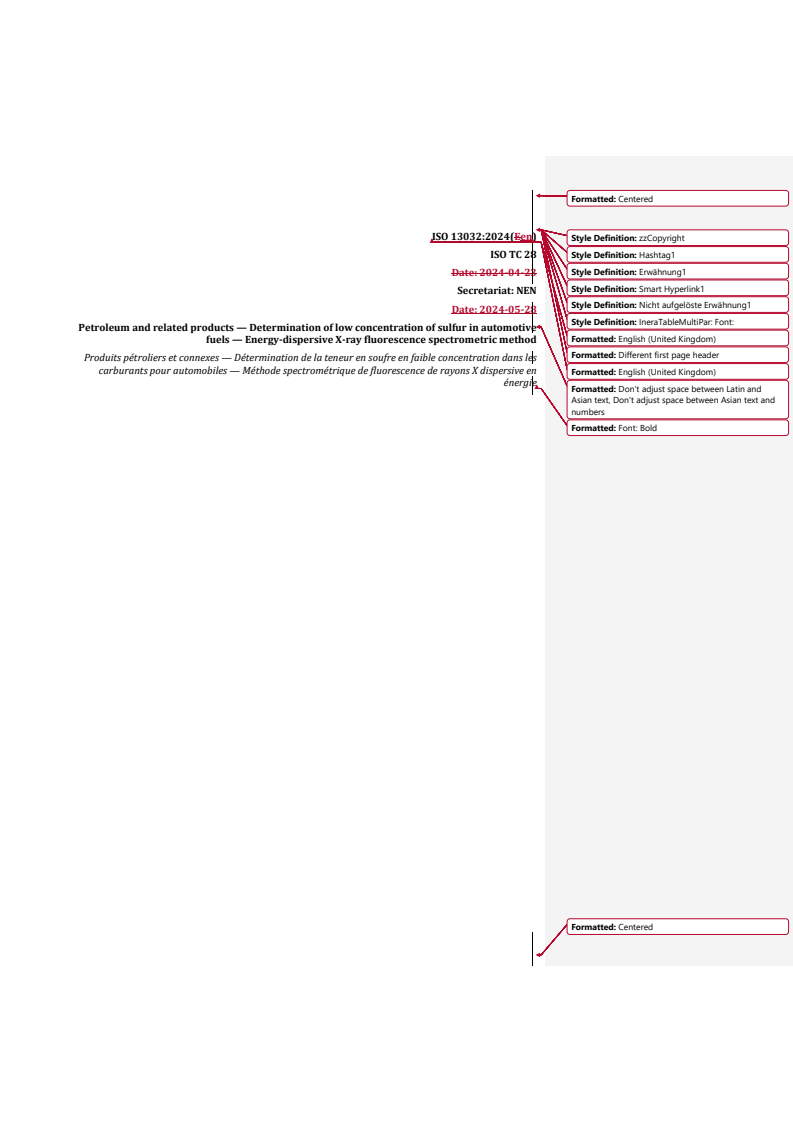 ISO/PRF 13032 - Petroleum and related products — Determination of low concentration of sulfur in