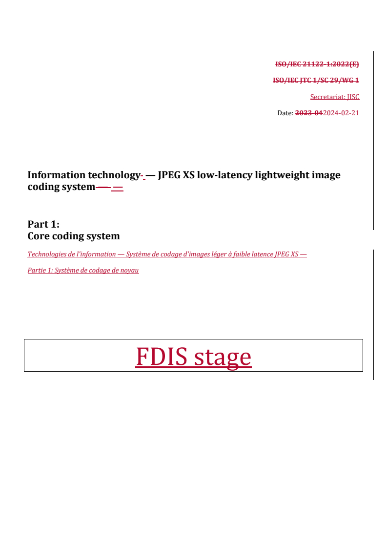ISO/IEC FDIS 21122-1 - Information technology — JPEG XS low-latency lightweight image coding system