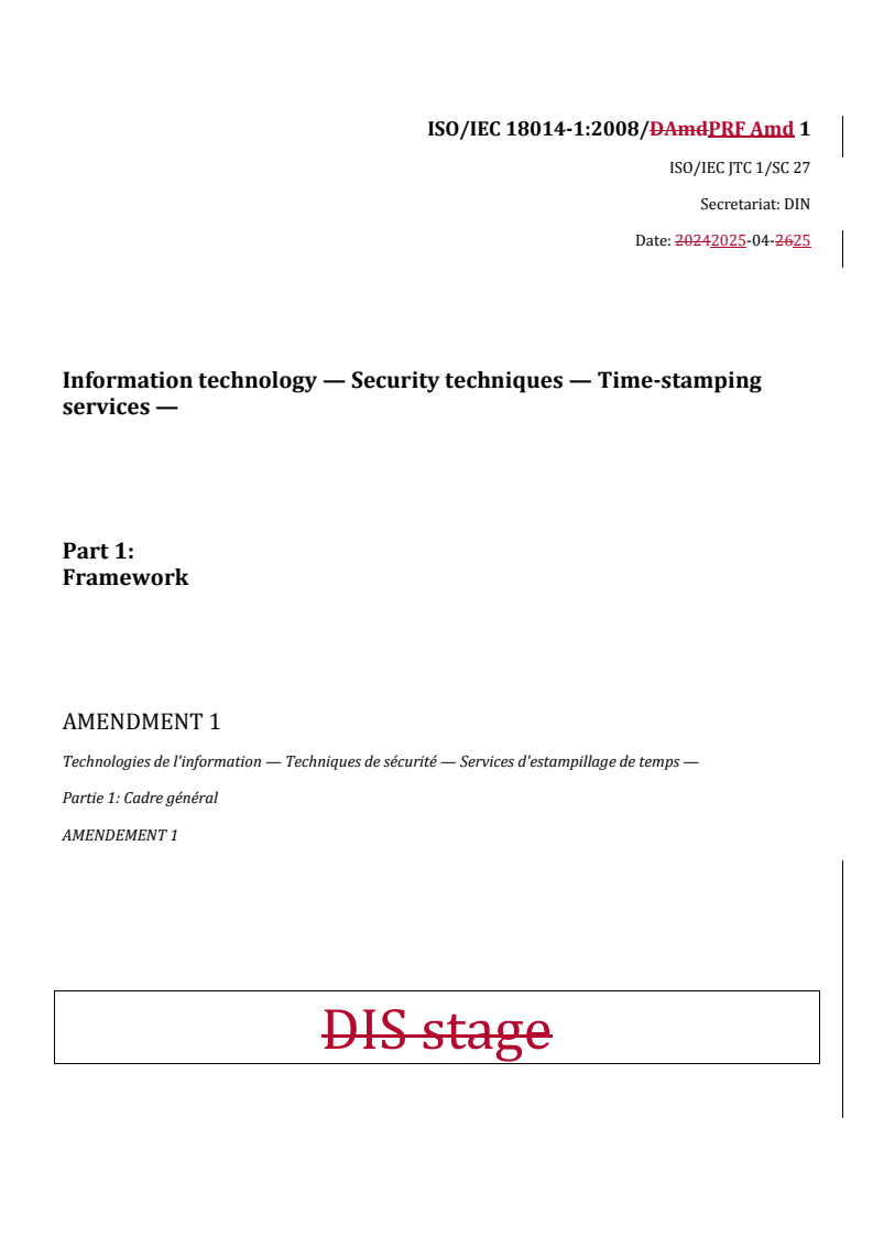 ISO/IEC 18014-1:2008/PRF Amd 1 - Information technology — Security techniques — Time-stamping