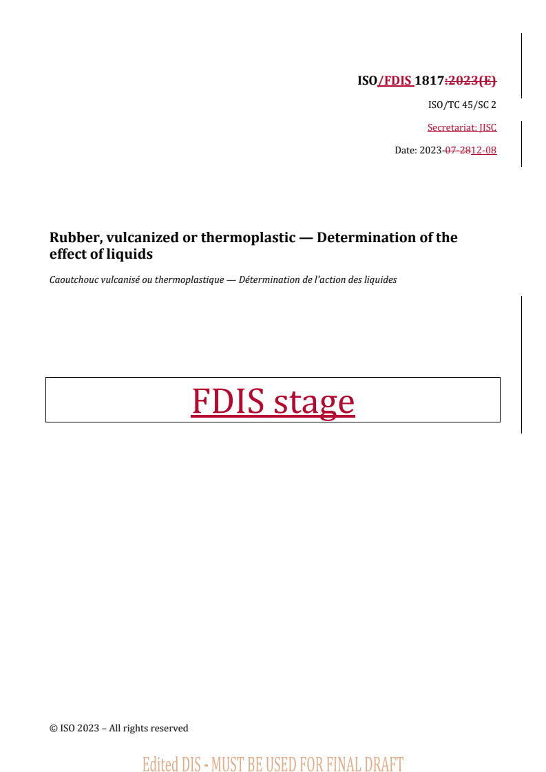 ISO/FDIS 1817 - Rubber, vulcanized or thermoplastic — Determination of the effect of liquids