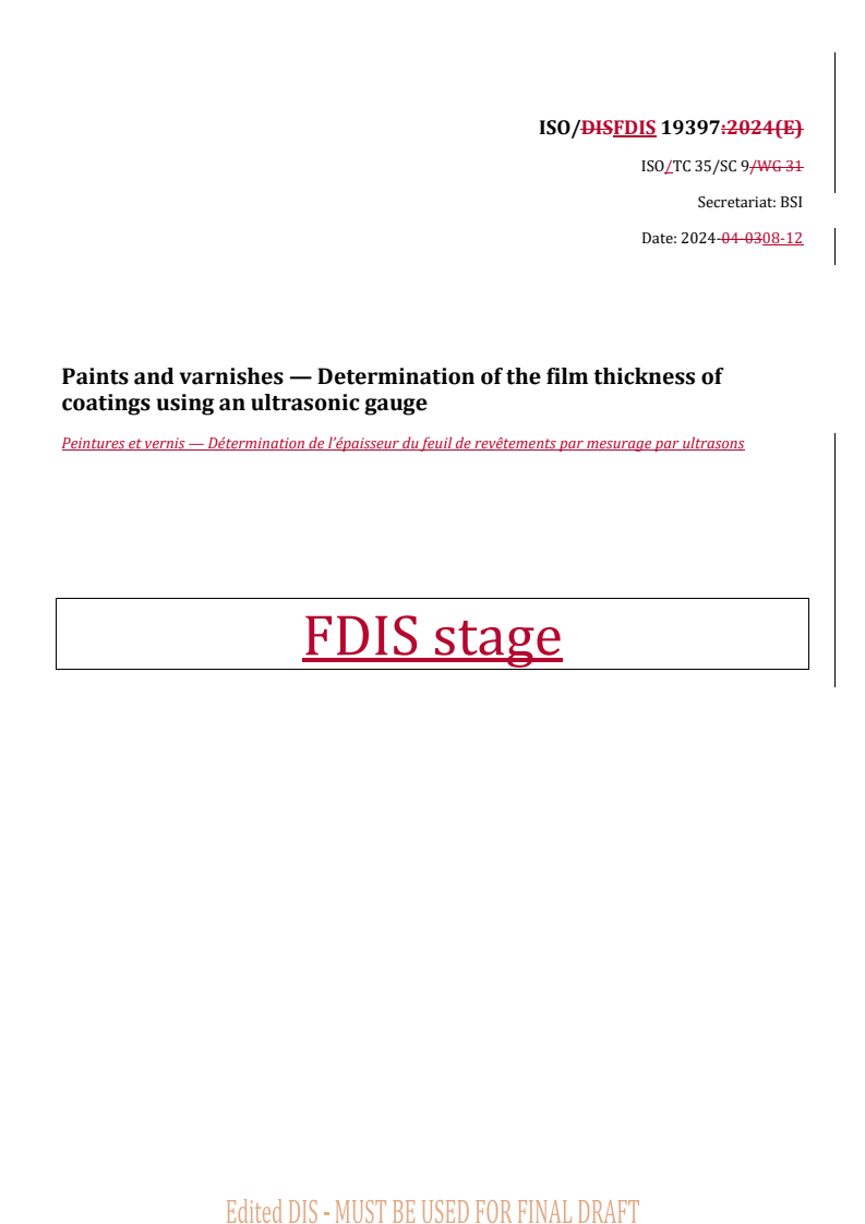 ISO/FDIS 19397 - Paints and varnishes — Determination of the film thickness of coatings using an