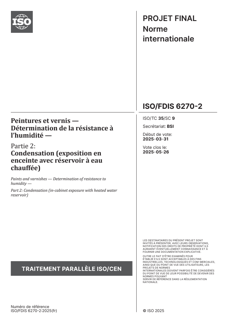 ISO/FDIS 6270-2 - Paints and varnishes — Determination of resistance to humidity — Part 2: