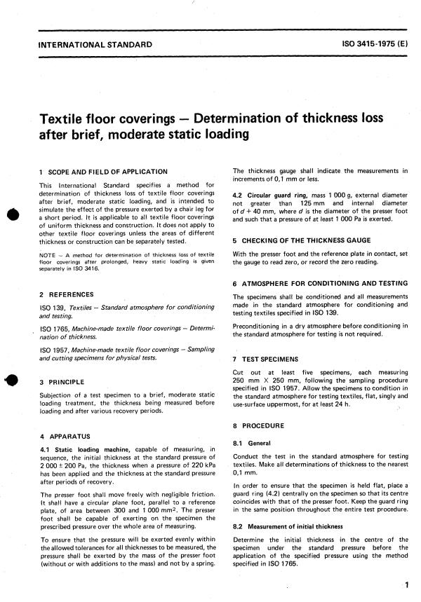 ISO 3415:1975 - Textile floor coverings — Determination of thickness after brief, moderate static