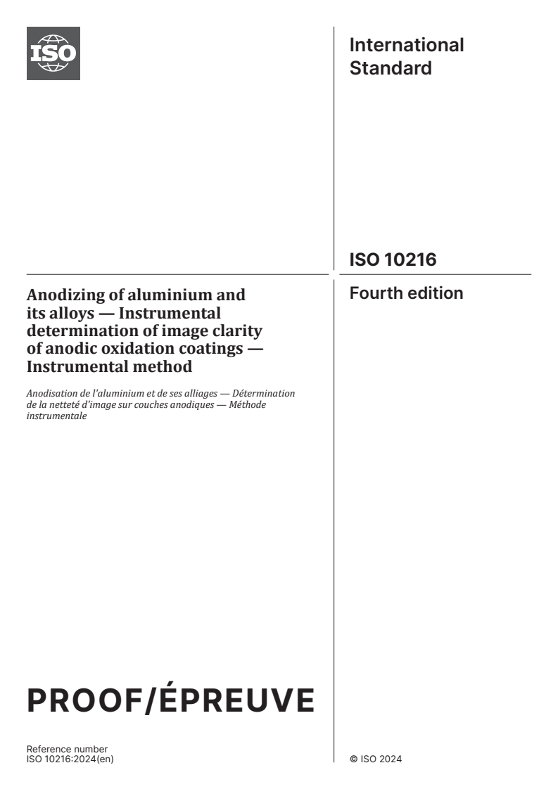 ISO/PRF 10216 - Anodizing of aluminium and its alloys — Instrumental determination of image clarity